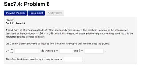 Solved Sec7.4: Problem 8 Previous Problem Problem List Next | Chegg.com Solved Sec7.4: Problem 8 Previous Problem Problem List Next | Chegg.com