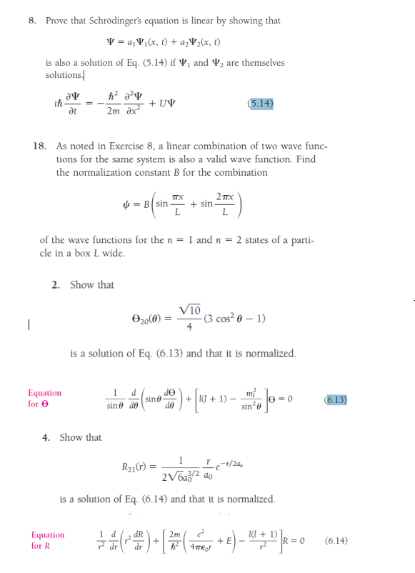 Solved 8. Prove that Schrōdinger's equation is linear by | Chegg.com