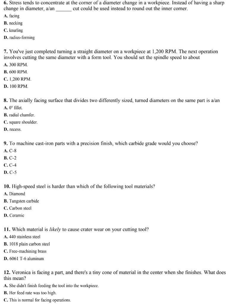 Solved Hi! I have a set of 20 questions dealing with lathes | Chegg.com