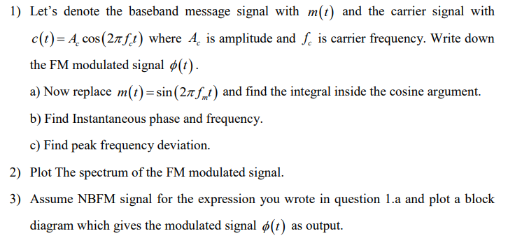 Solved 1) Let's denote the baseband message signal with m(t) | Chegg.com