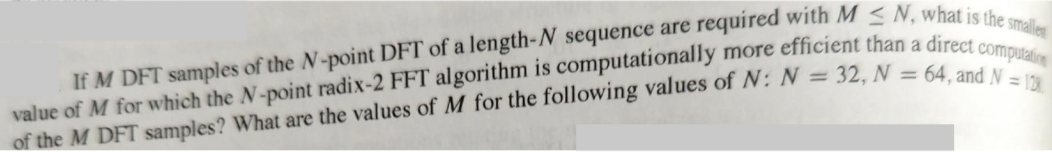Solved If M Dft Samples Of The N Point Dft Of A Length N