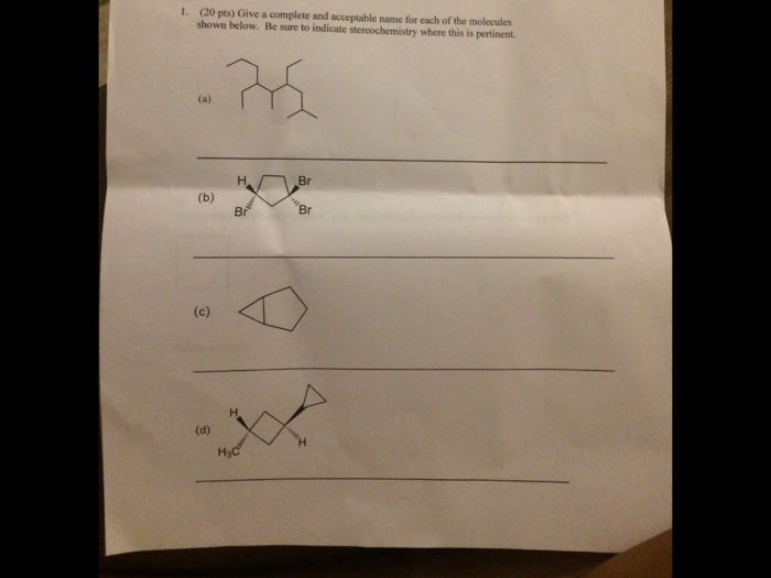 Solved Give a complete and acceptable name for each of the | Chegg.com