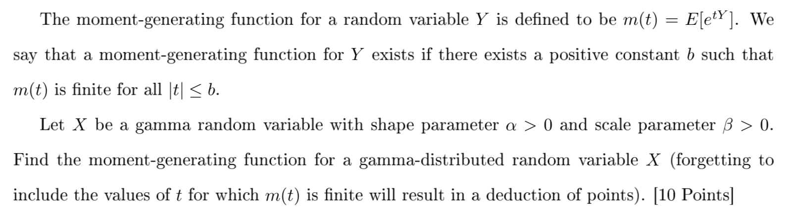 Solved The moment-generating function for a random variable | Chegg.com