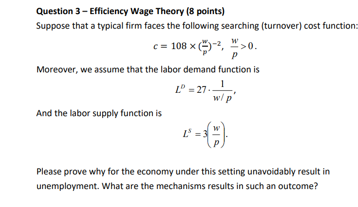 Solved Question 3 - Efficiency Wage Theory (8 points) | Chegg.com