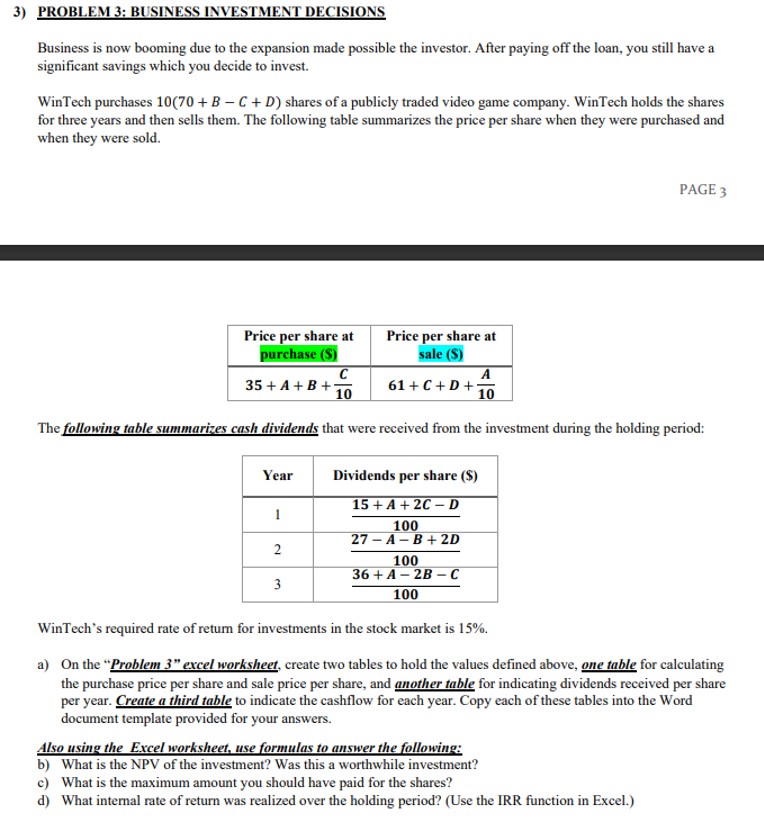Solved A=1B=2C=3D=4PROBLEM 3: BUSINESS INVESTMENT | Chegg.com