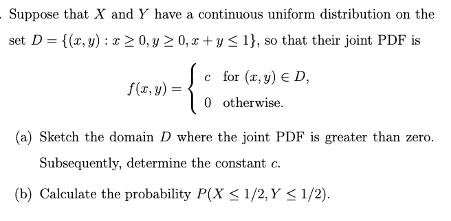 Solved a Suppose that X and Y have a continuous uniform | Chegg.com