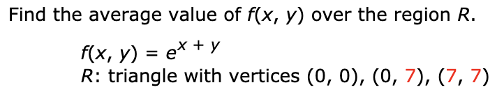 Solved Find the average value of f(x, y) over the region R. | Chegg.com