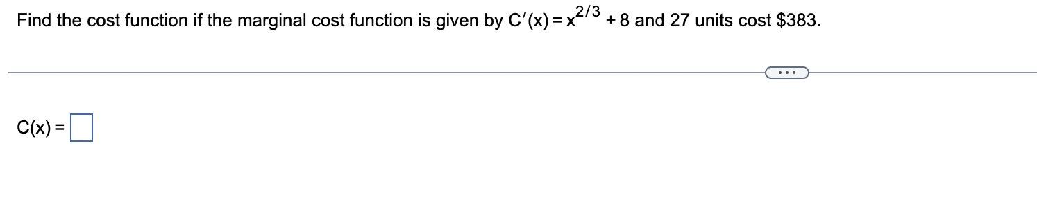 Solved Find The Cost Function If The Marginal Cost Function 1393