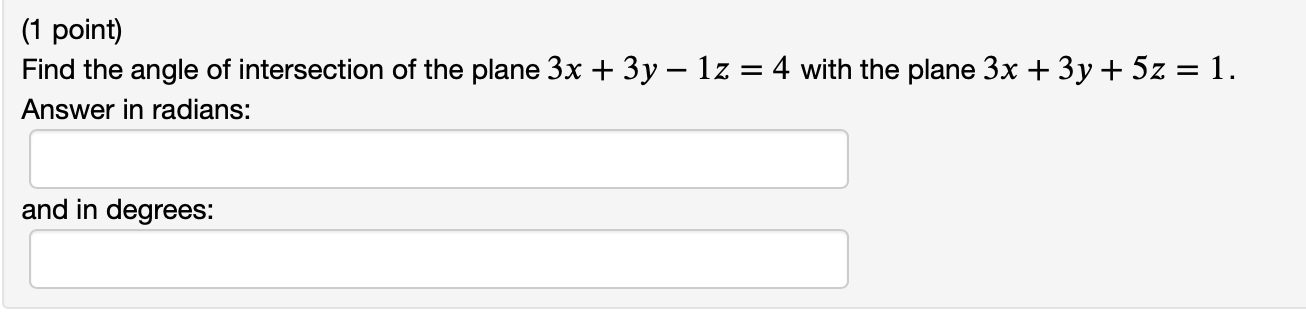 Solved Find the angle of intersection of the plane | Chegg.com