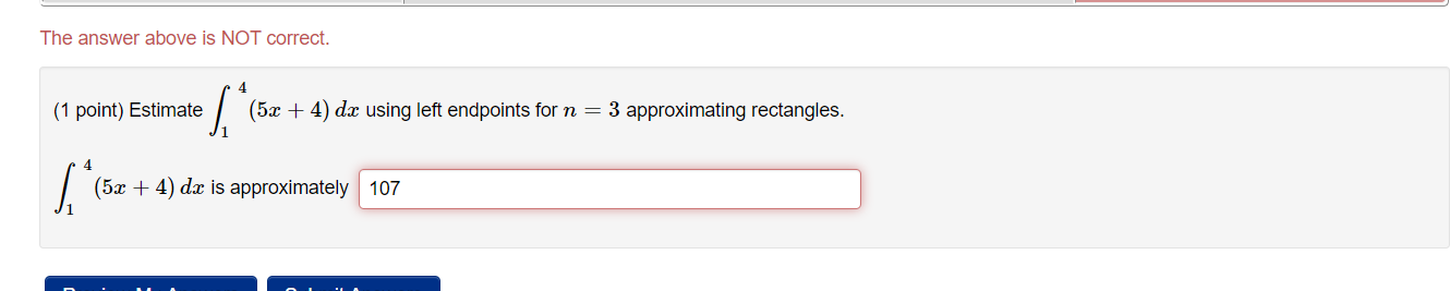 Solved Estimate ∫41(5x+4)dx∫14(5x+4)dx using left endpoints | Chegg.com