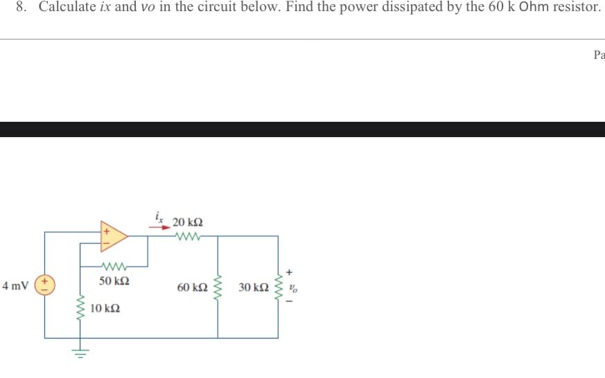 8. Calculate ix and vo in the circuit below. Find the | Chegg.com