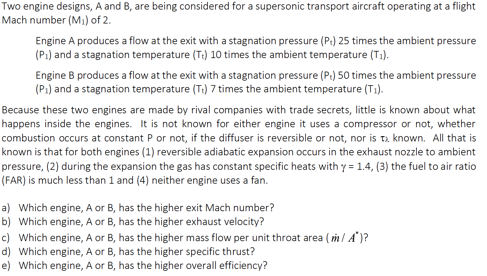 Solved Two engine designs, A and B, are being considered for | Chegg.com