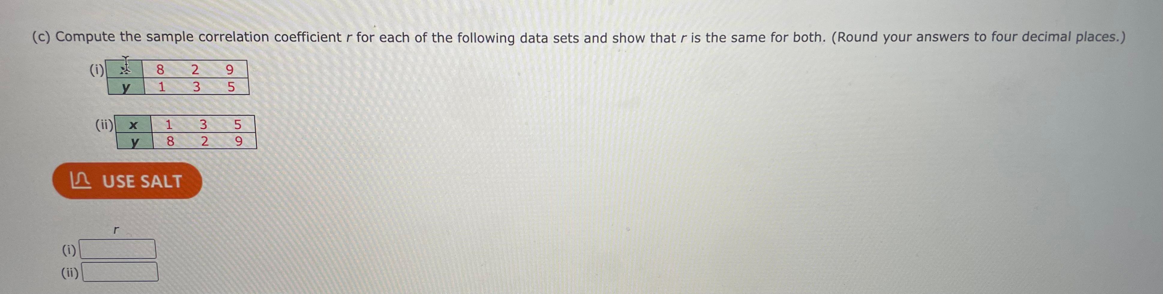 Solved (c) Compute the sample correlation coefficient r for | Chegg.com