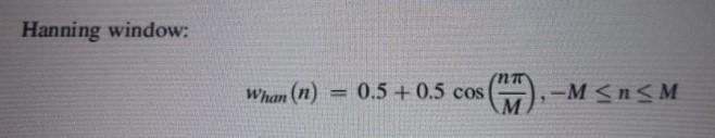 Solved Determine the windowed impulse response (hw) for a | Chegg.com