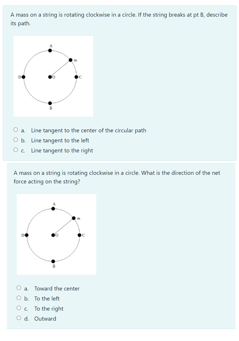 Solved A mass on a string is rotating clockwise in a circle. | Chegg.com