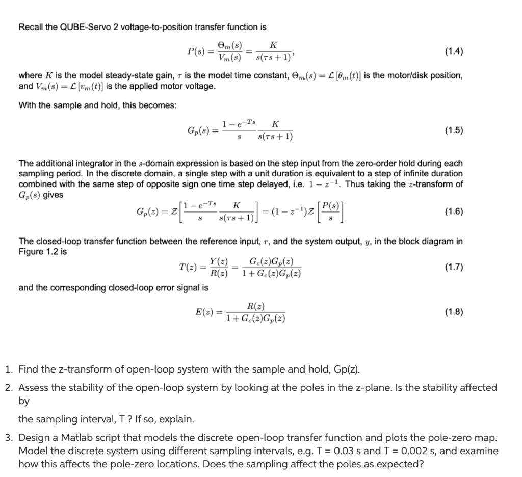 Solved Recall the QUBE-Servo 2 voltage-to-position transfer | Chegg.com