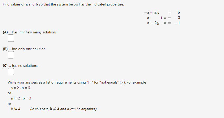 Solved Find values of a and b ﻿so that the system below has | Chegg.com