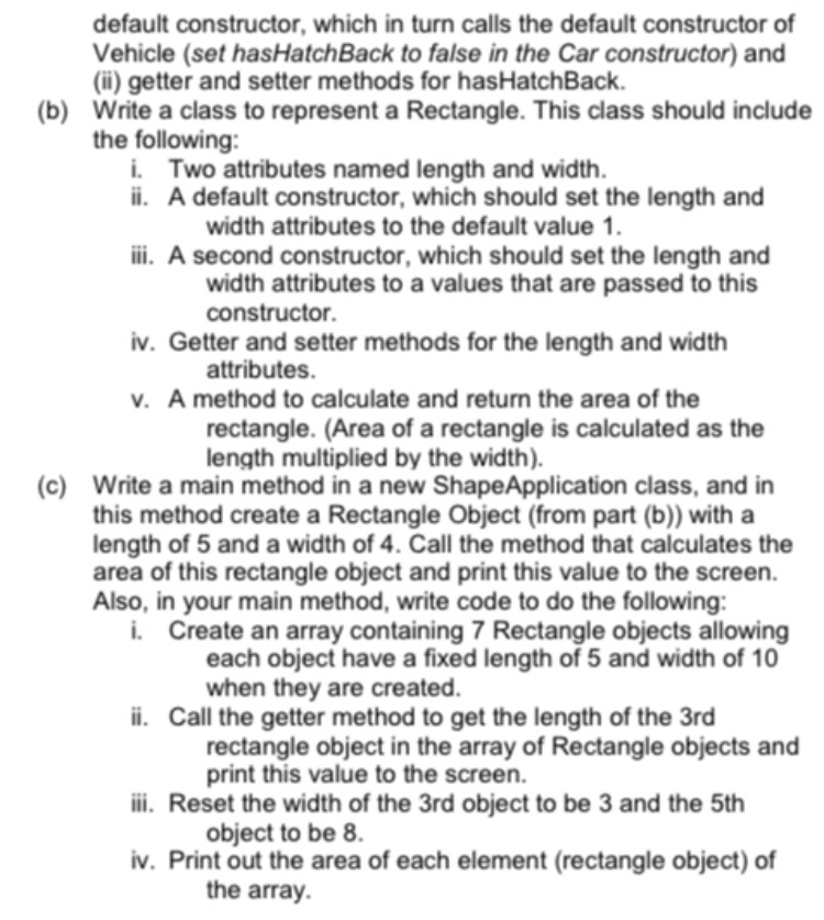 Solved (a) Write a sub-class of a class Vehicle called Car. | Chegg.com