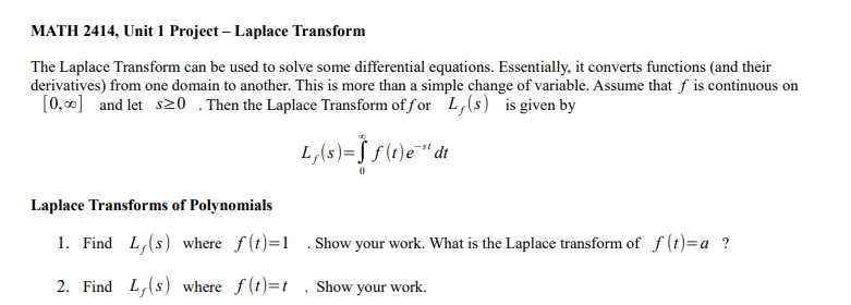 Solved MATH 2414, Unit 1 Project Laplace Transform The | Chegg.com