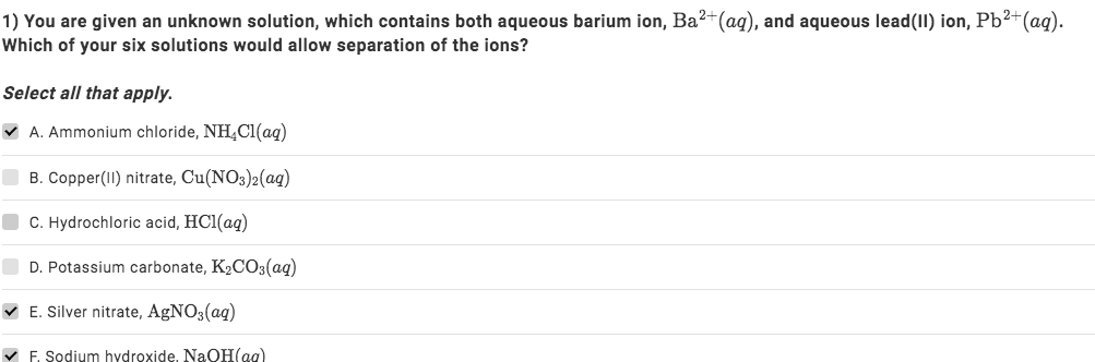 Solved 1) You are given an unknown solution, which contains | Chegg.com