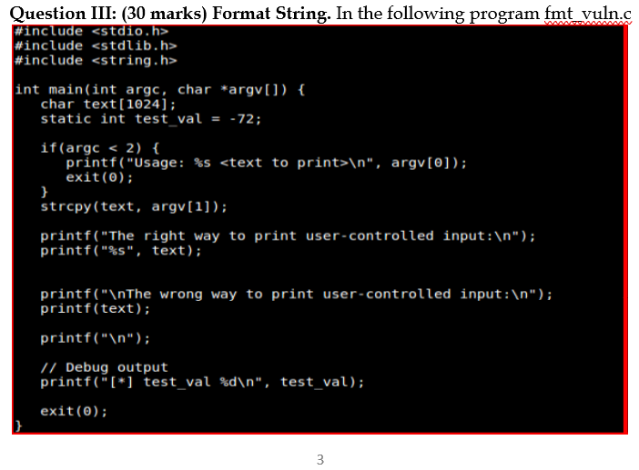 Question III: (30 marks) Format String. In the | Chegg.com