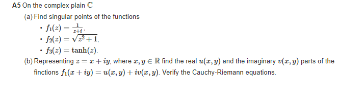 Solved A5 On the complex plain C (a) Find singular points of | Chegg.com