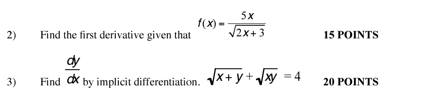 Solved 2) Find the first derivative given that \\( | Chegg.com
