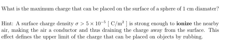 Solved What is the maximum charge that can be placed on the | Chegg.com