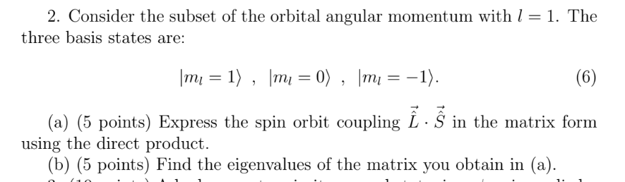 2. Consider the subset of the orbital angular | Chegg.com