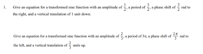 Solved 1. Give an equation for a transformed sine function | Chegg.com