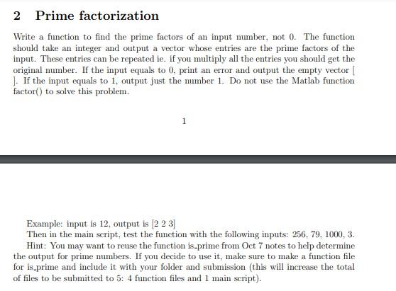 Solved 2 Prime factorization Write a function to find the | Chegg.com