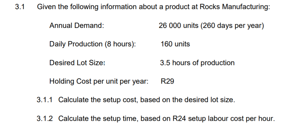 Solved 3.1 Given the following information about a product | Chegg.com