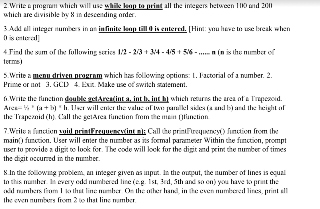 Solved 2.Write a program which will use while loop to print | Chegg.com