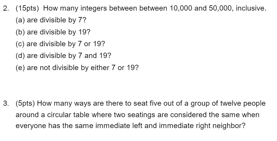 Solved 2. (15pts) How many integers between between 10,000 | Chegg.com