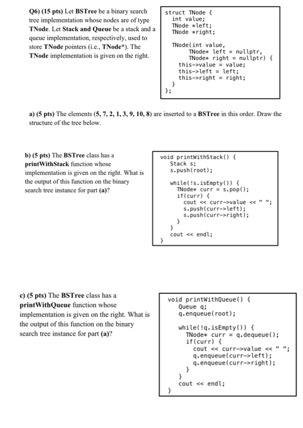 Solved Q6) (15 pts) Let BSTree be a binary search tree | Chegg.com