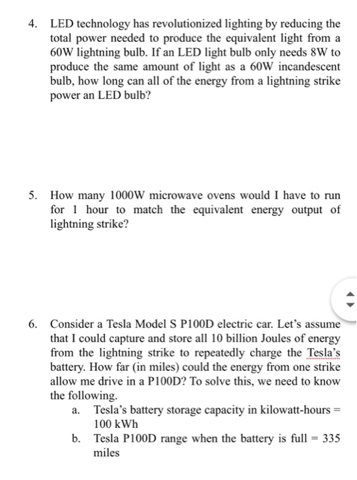 Solved 4. LED technology has revolutionized lighting by | Chegg.com