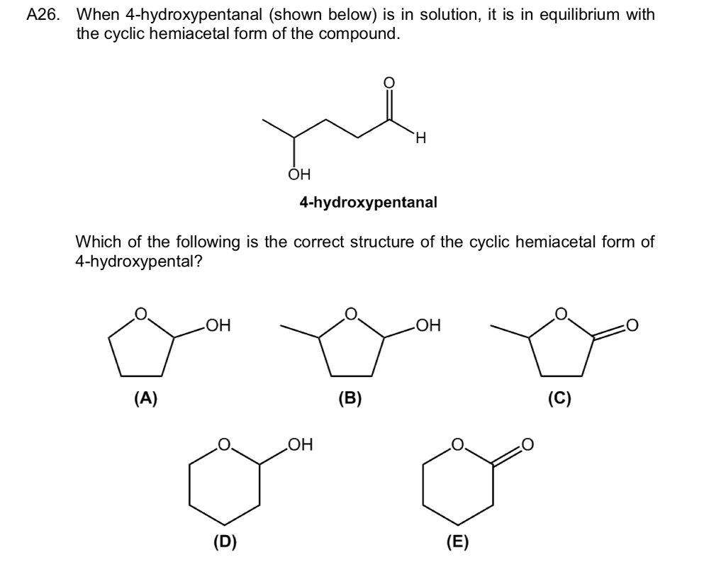 Solved A26. When 4-hydroxypentanal (shown below) is in | Chegg.com