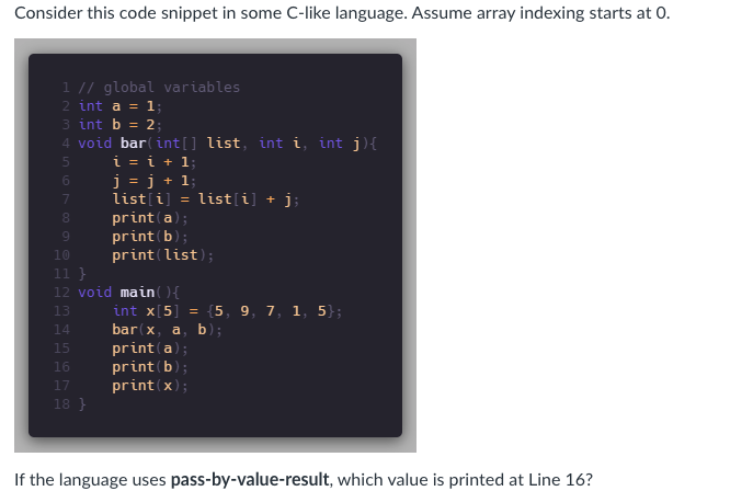 Solved Consider this code snippet in some C-like language. | Chegg.com