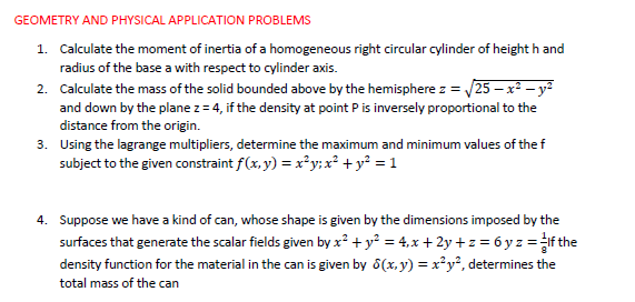 Solved GEOMETRY AND PHYSICAL APPLICATION PROBLEMS 1. | Chegg.com