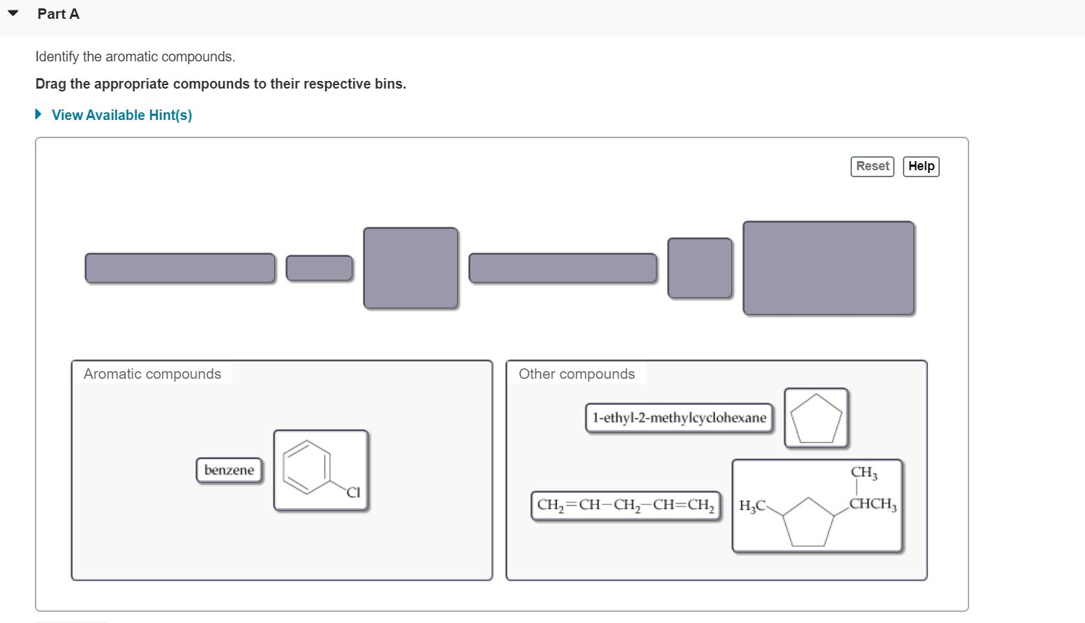 Part A Identify the aromatic compounds. Drag the | Chegg.com