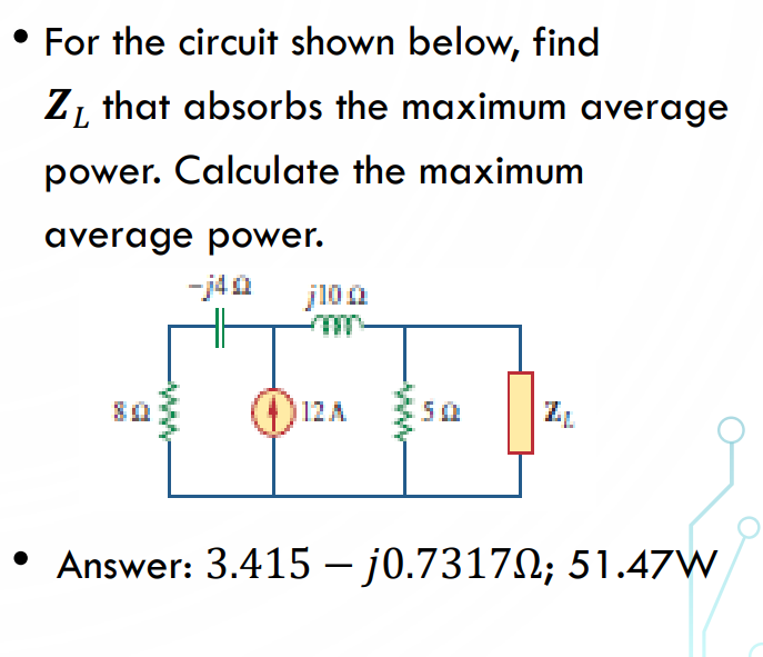 Solved - For the circuit shown below, find ZL that absorbs | Chegg.com