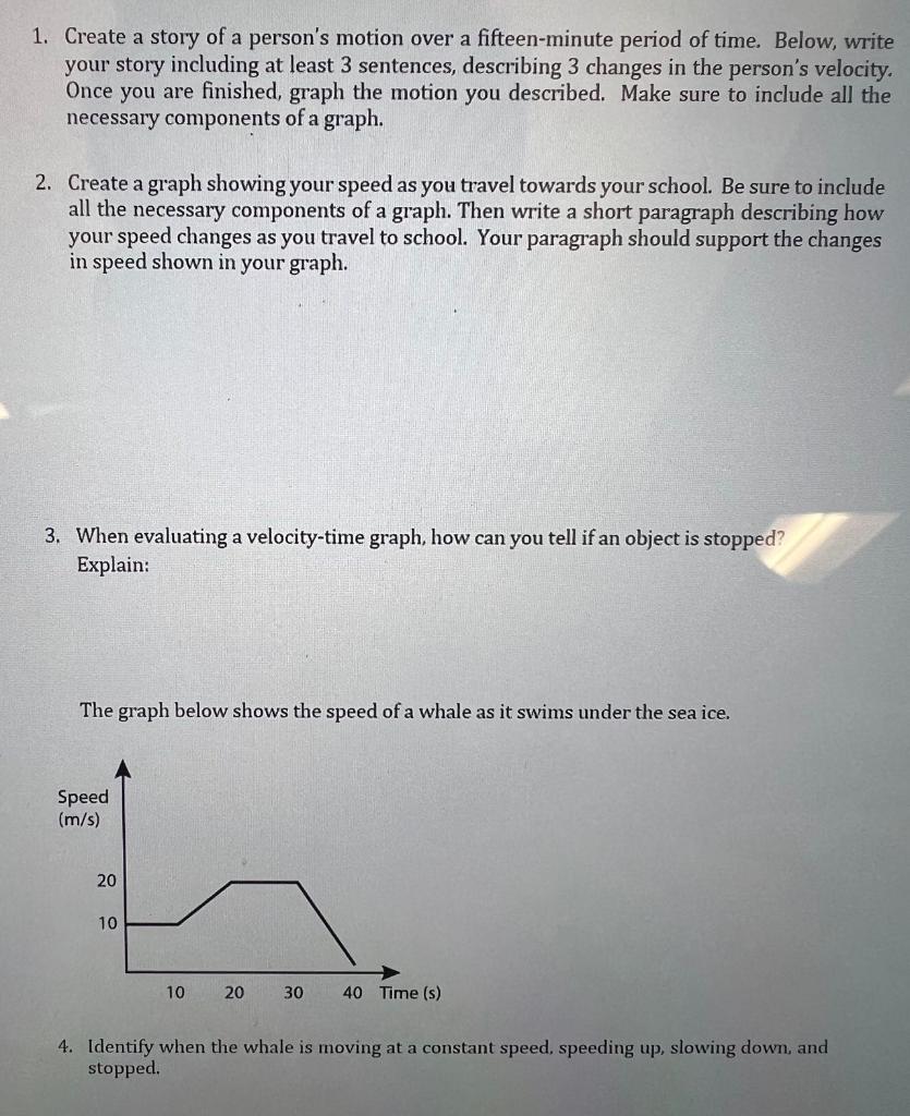 Solved 1. Create a story of a person's motion over a | Chegg.com