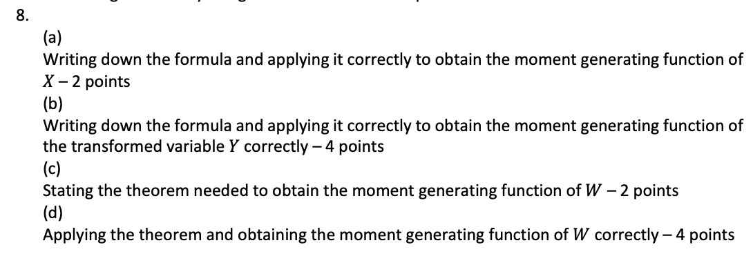 Solved 8. (a) Writing down the formula and applying it | Chegg.com