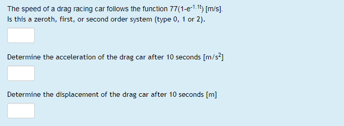 Solved The speed of a drag racing car follows the function | Chegg.com