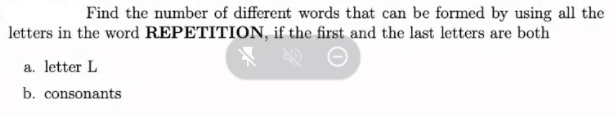 Solved Find the number of different words that can be formed | Chegg.com