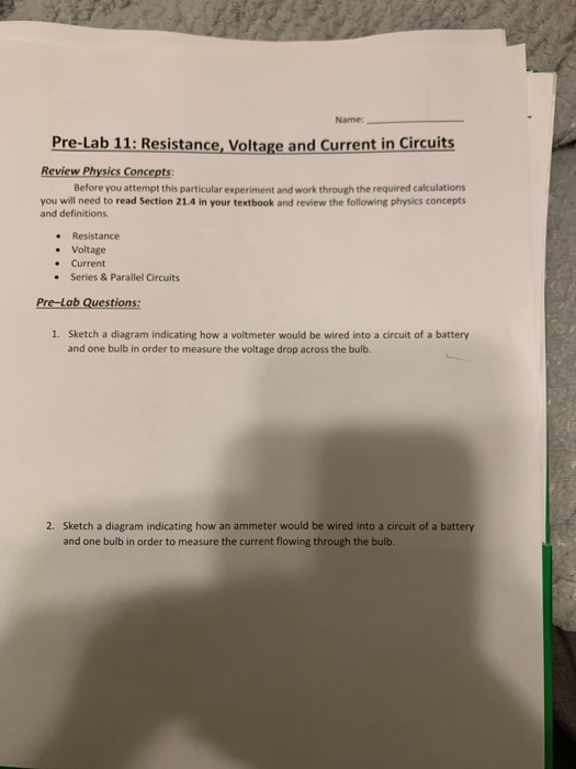 Solved Name: Pre-Lab 11: Resistance, Voltage and Current in | Chegg.com
