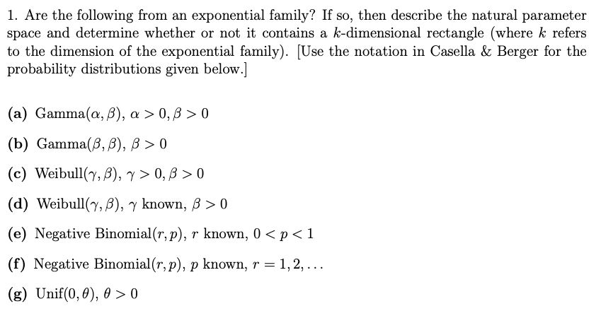 1. Are the following from an exponential family? If | Chegg.com