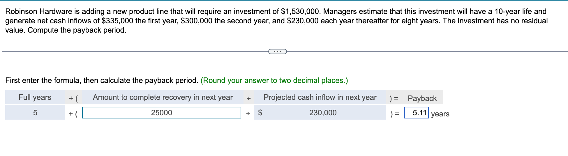 Solved Robinson Hardware is adding a new product line that | Chegg.com