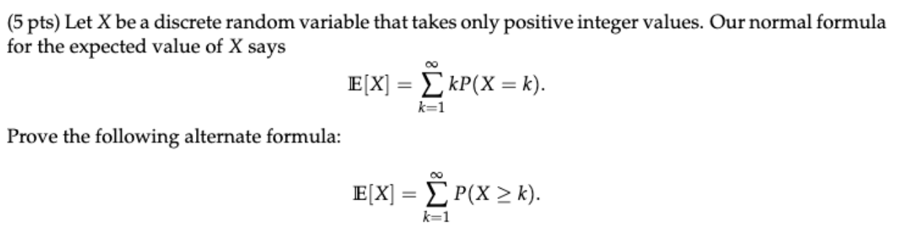 Solved (5 pts) Let X be a discrete random variable that | Chegg.com