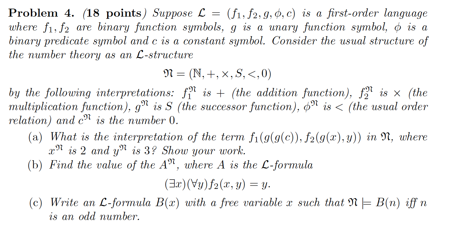 Solved Problem 4. (18 points) Suppose L = (f1, f2,9, 0,c) is | Chegg.com